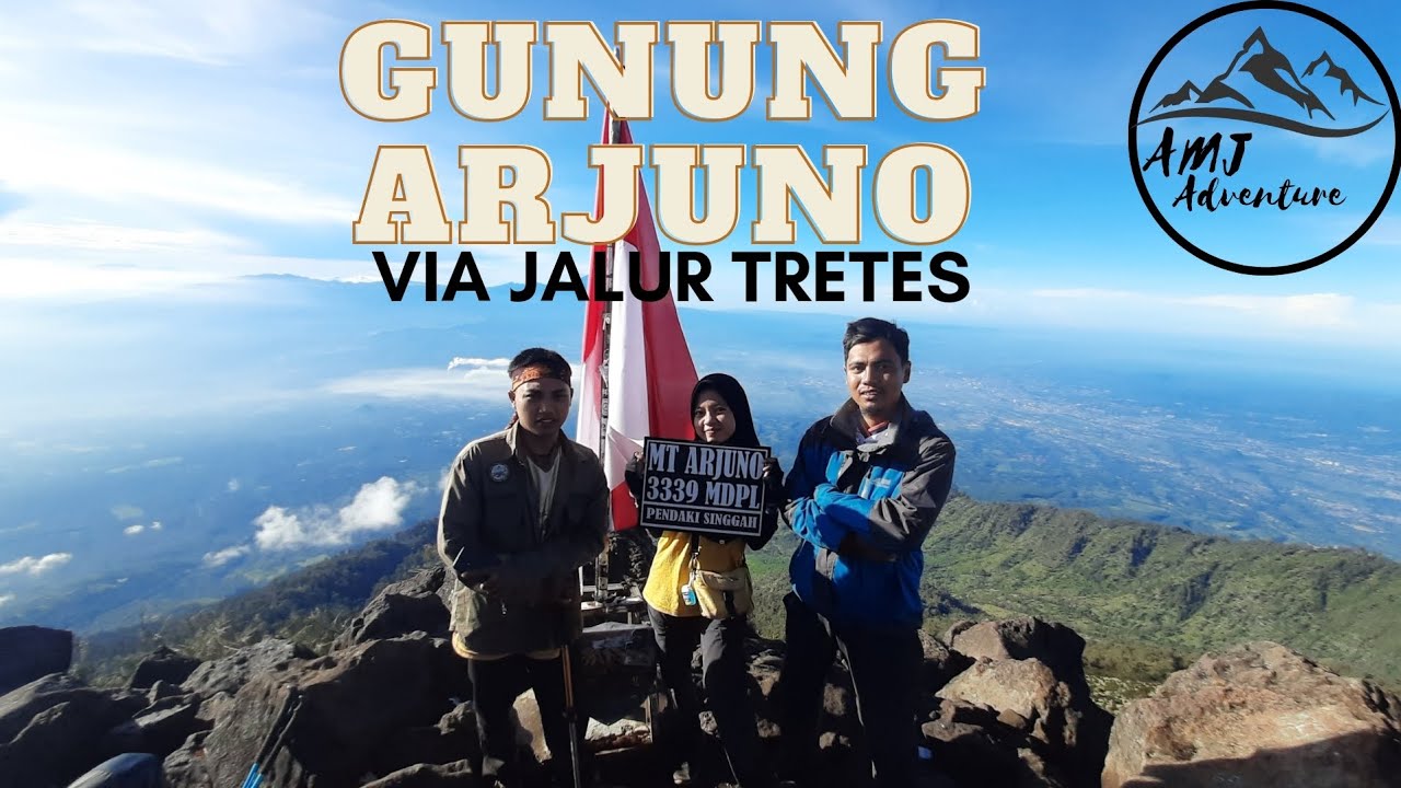 Pendakian Gunung Arjuno Via Jalur Tretes - AMJ Adventure - YouTube