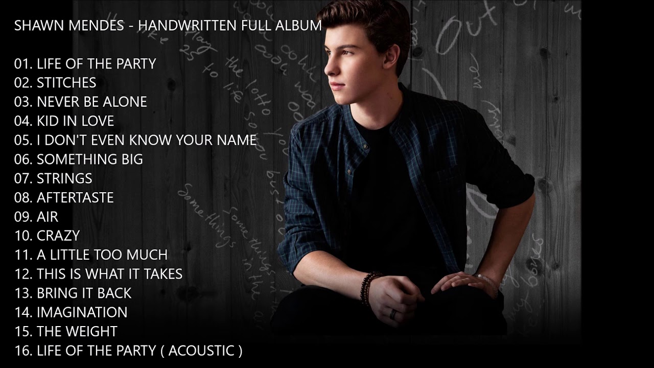 SHAWN MENDES - HANDWRITTEN FULL ALBUM - YouTube