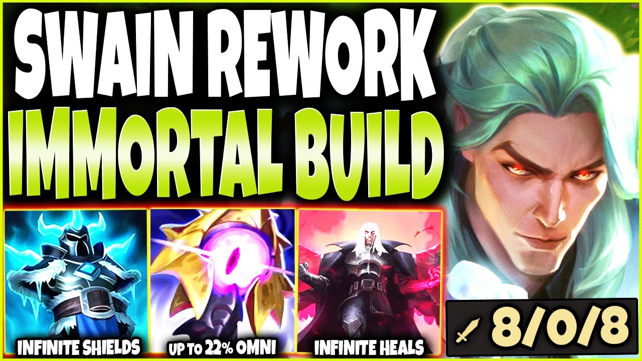 Meet New TOP IMMORTAL SWAIN Rework BUILD ~ Infinite DMG, HEALS ...