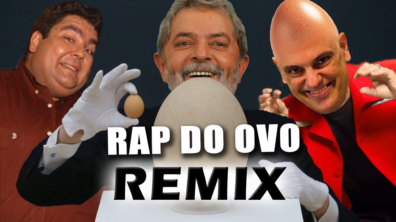 Rap do Ovo (de Pata, Ema e Jabuti) | PARÓDIA | A Petralhada e o Taxador ...