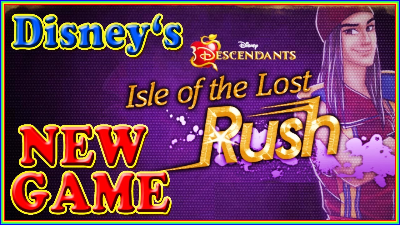 Disney's New Game 😬Descendants Isle of the Lost Rush 🙈🙈🙊 - YouTube