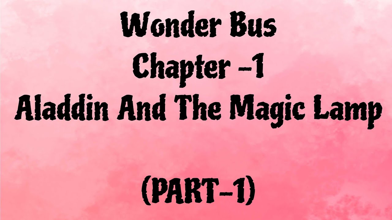 Aladdin And The Magic Lamp||Part-1||Objective Type Questions||Learn And ...
