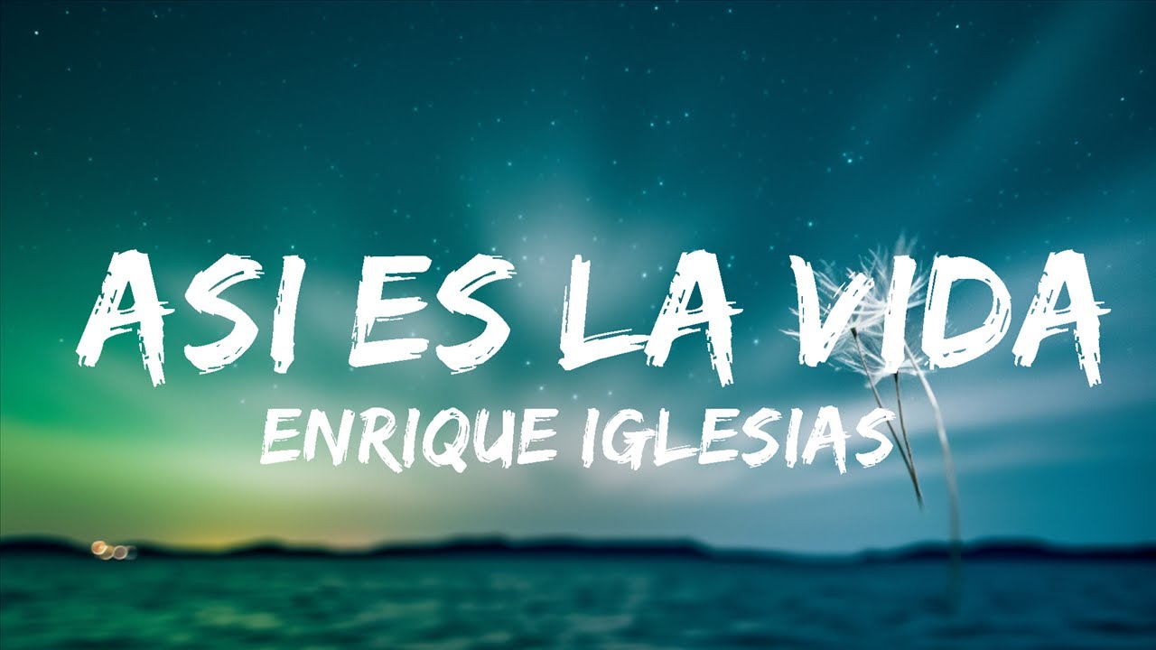 Enrique Iglesias, Maria Becerra - ASI ES LA VIDA (Lyrics/Letra) | AliLL ...