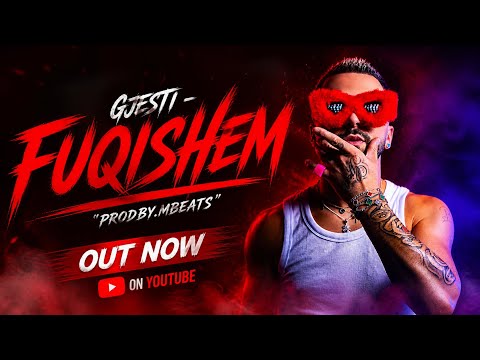 GJESTI - FUQISHEM (OFFICIAL VIDEO)