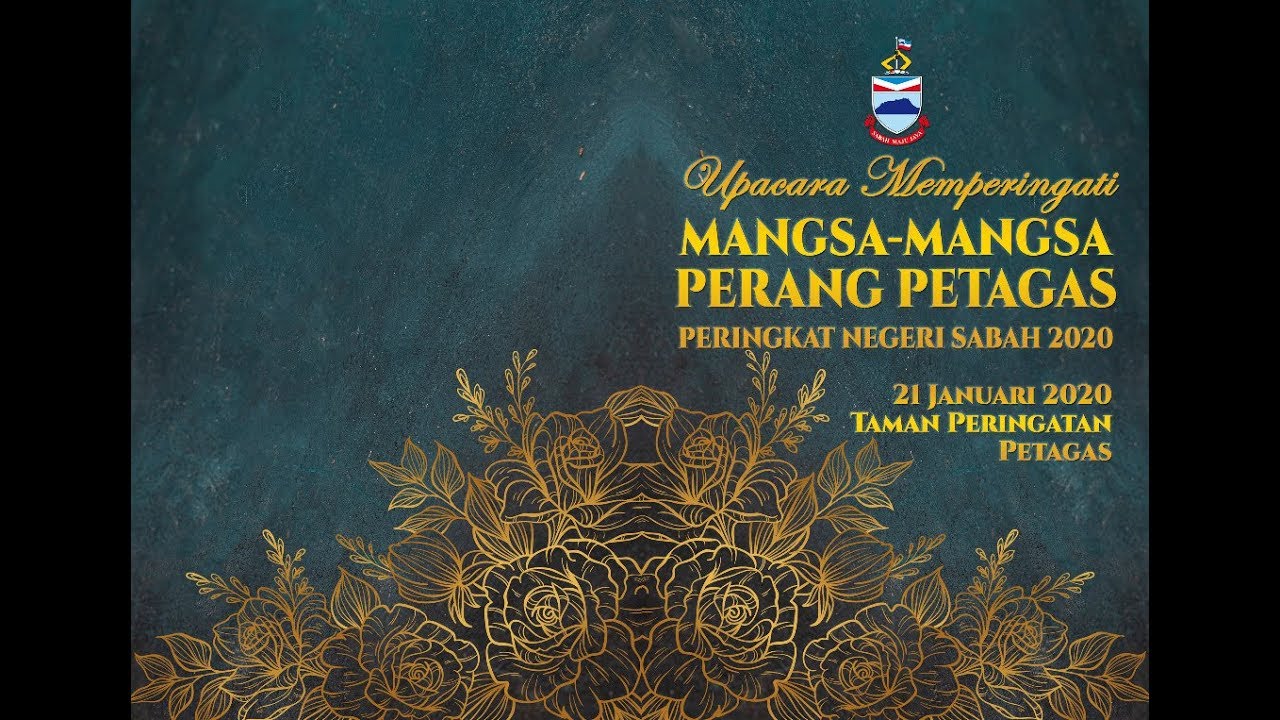 UPACARA MEMPERINGATI MANGSA-MANGSA PERANG PETAGAS PERINGKAT NEGERI ...