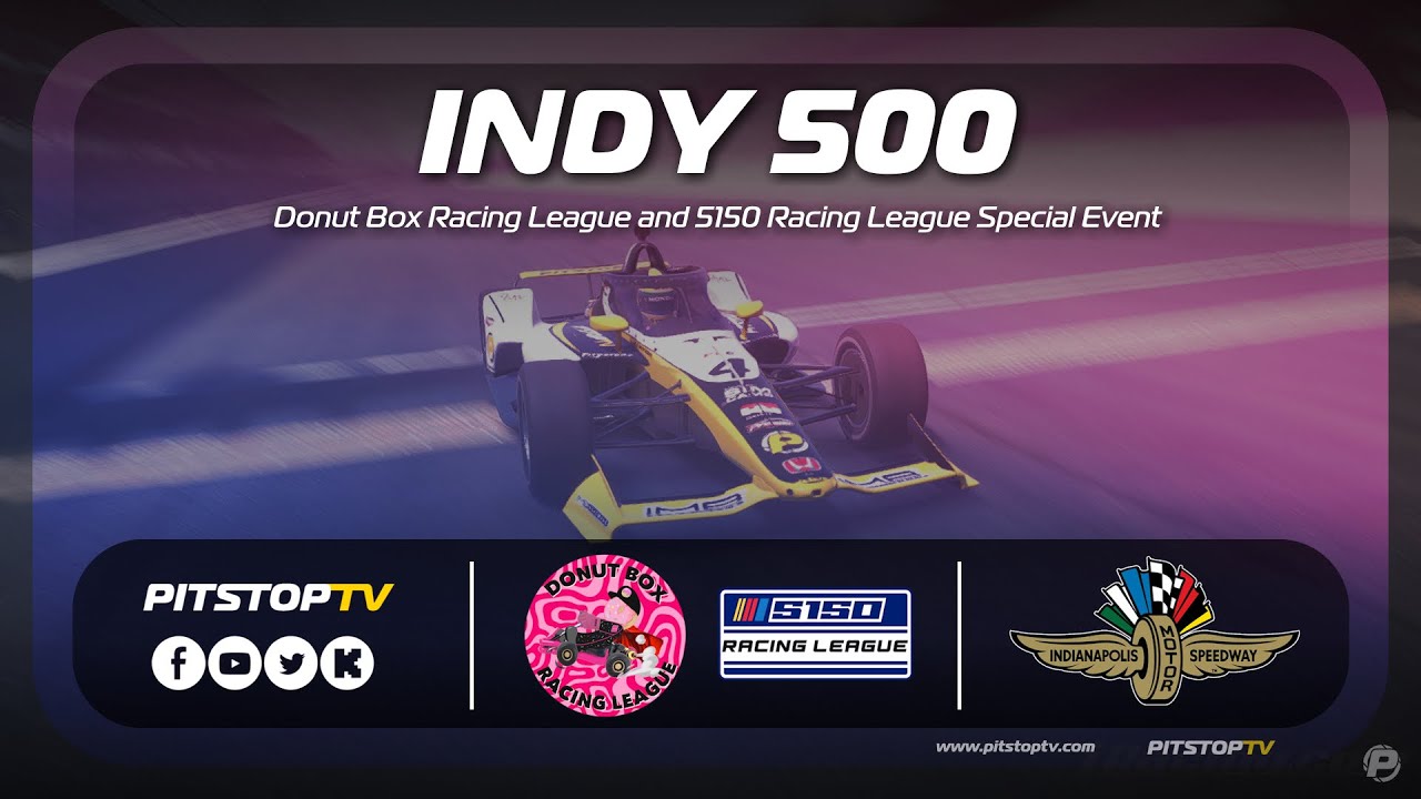 Donut Box & 5150 Racing Leagues || 2024 Indy 500 - YouTube