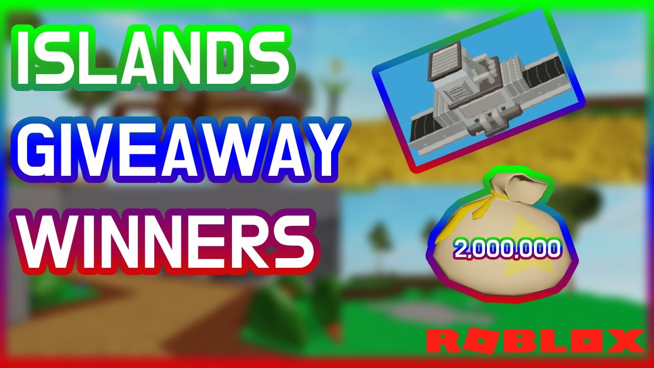 GIVEAWAY WINNERS(ROBLOX ISLANDS) - YouTube