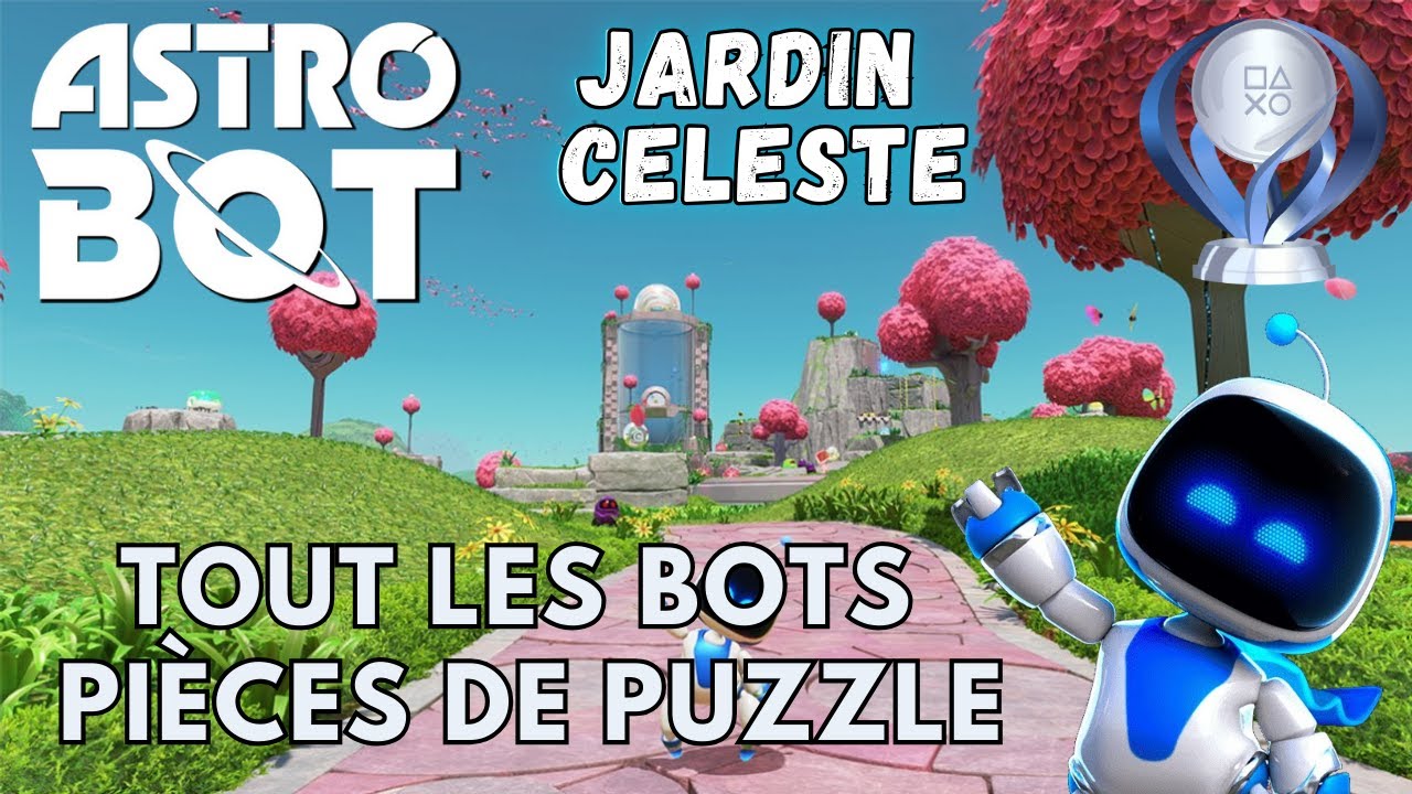 ASTRO BOT 100% 🤖 Introduction & Jardin Celeste (TOUT les Bots & Puzzle ...