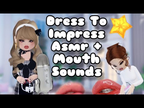 ASMR Dress To Impress💤*BEST MOUTH SOUNDS!* (Soo TINGLY) 🧠😴 - YouTube
