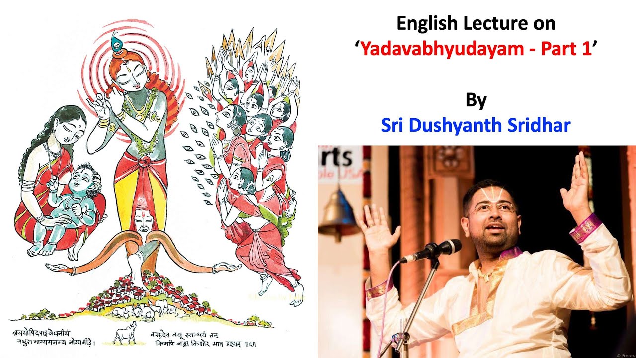 Part 1_English Discourse on 'Yadavabhyudayam' (on Sri Krishna) by Sri ...