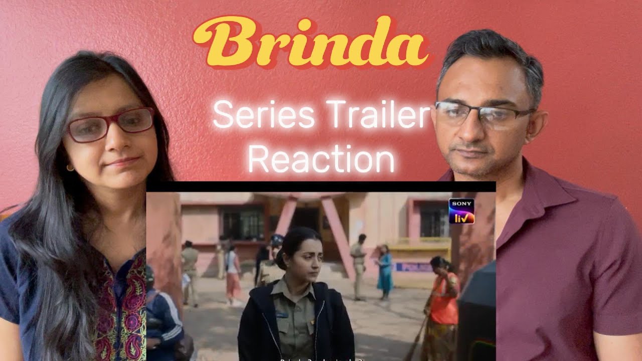 Brinda Telugu Trailer Reaction | Trisha, Indrajith Sukumaran | Sony LIV ...