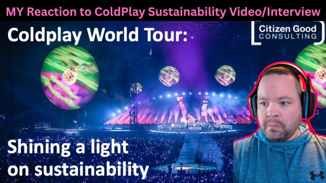 Coldplay: Sustainability /Coldplay Addresses Criticism on Their Shows ...