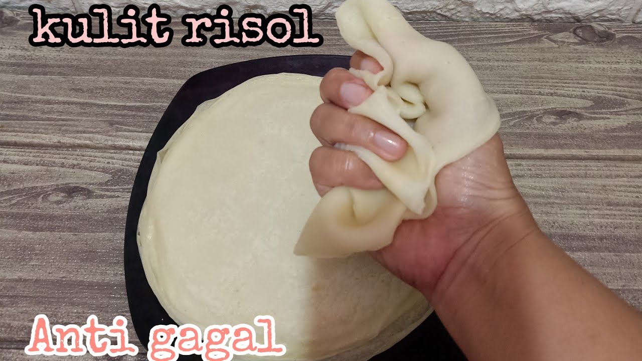 Resep kulit risol enak dan lentur anti gagal - YouTube
