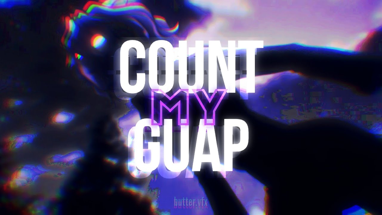 COUNT MY GUAP // HUNTERXHUNTER [EDIT/AMV] - YouTube