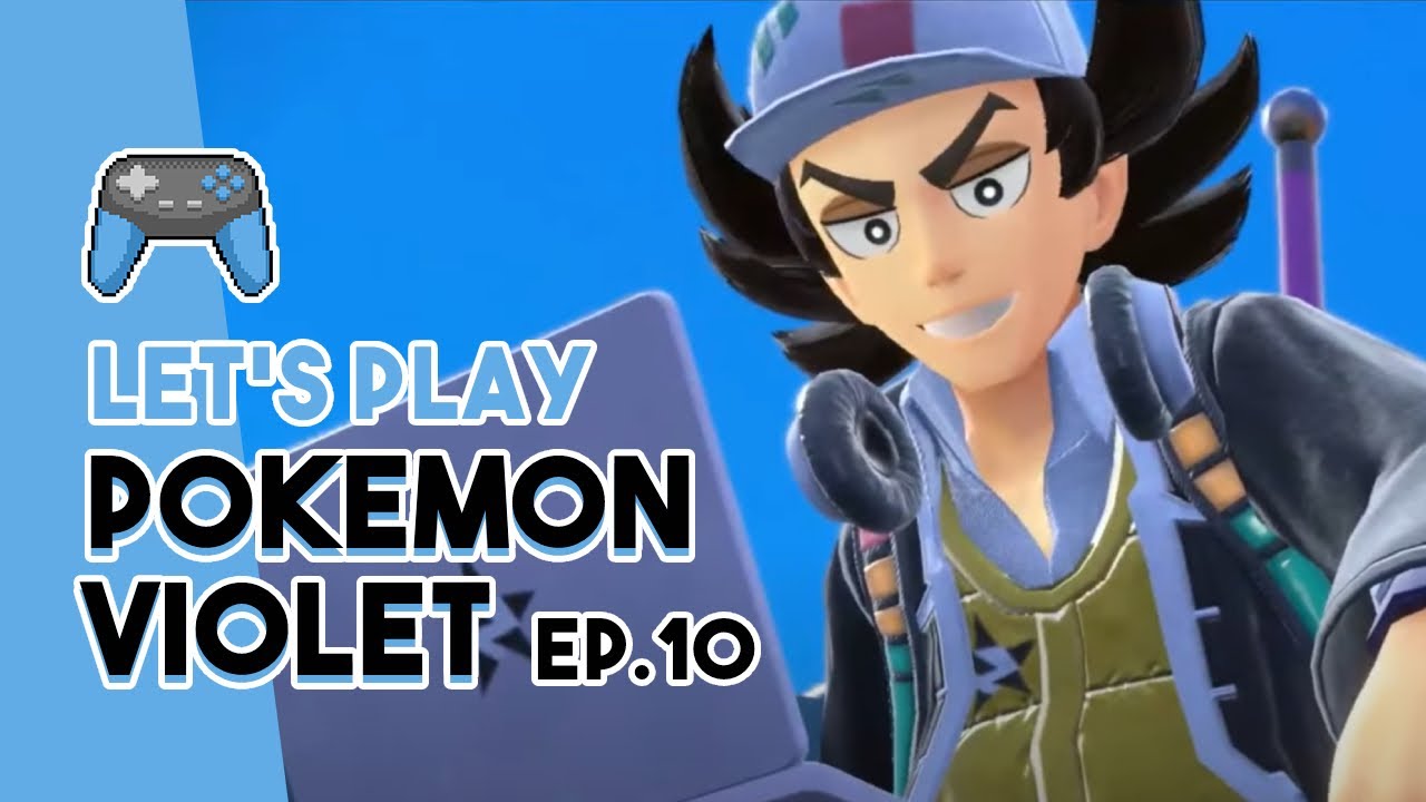 This Game Seriously Needs Level Scaling lol | Pokemon Violet Ep. 10 ...