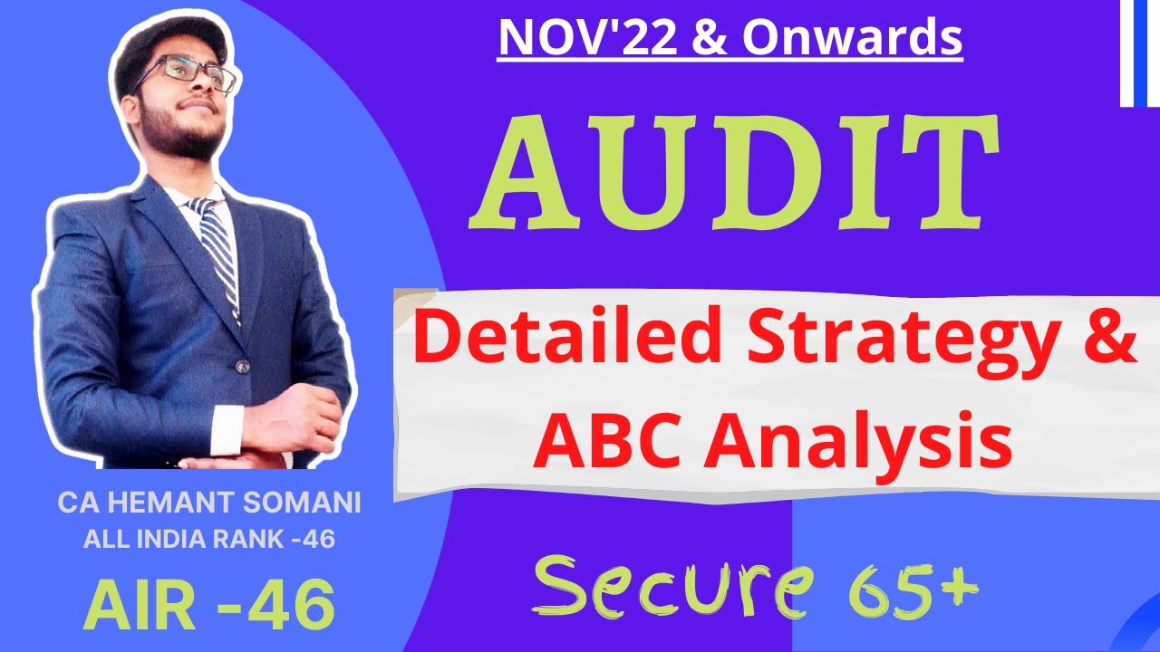 CA Final Audit Detailed Strategy and ABC Analysis for Nov 22 & onwards ...