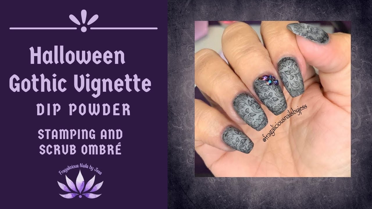 Halloween Gothic Vignette Dip Powder Nails: Stamping and Scrub Ombré ...