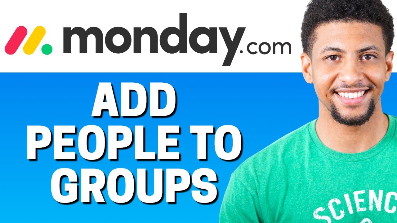 How to Add People Into Group in Monday.com - YouTube