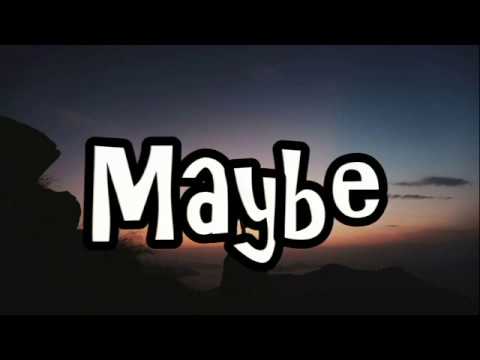 Lewis Capaldi - Maybe (Lyrics) - YouTube