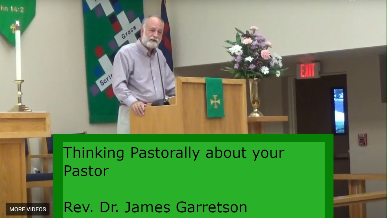 Thinking Pastorally about your Pastor - YouTube