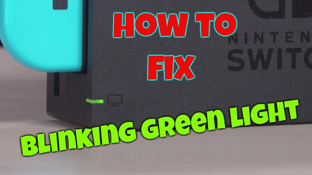 How to fix blinking green light on nintendo switch - YouTube