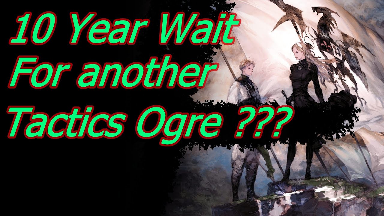 Will We Have To Wait 10 Years For Another Tactics Ogre Game? - YouTube
