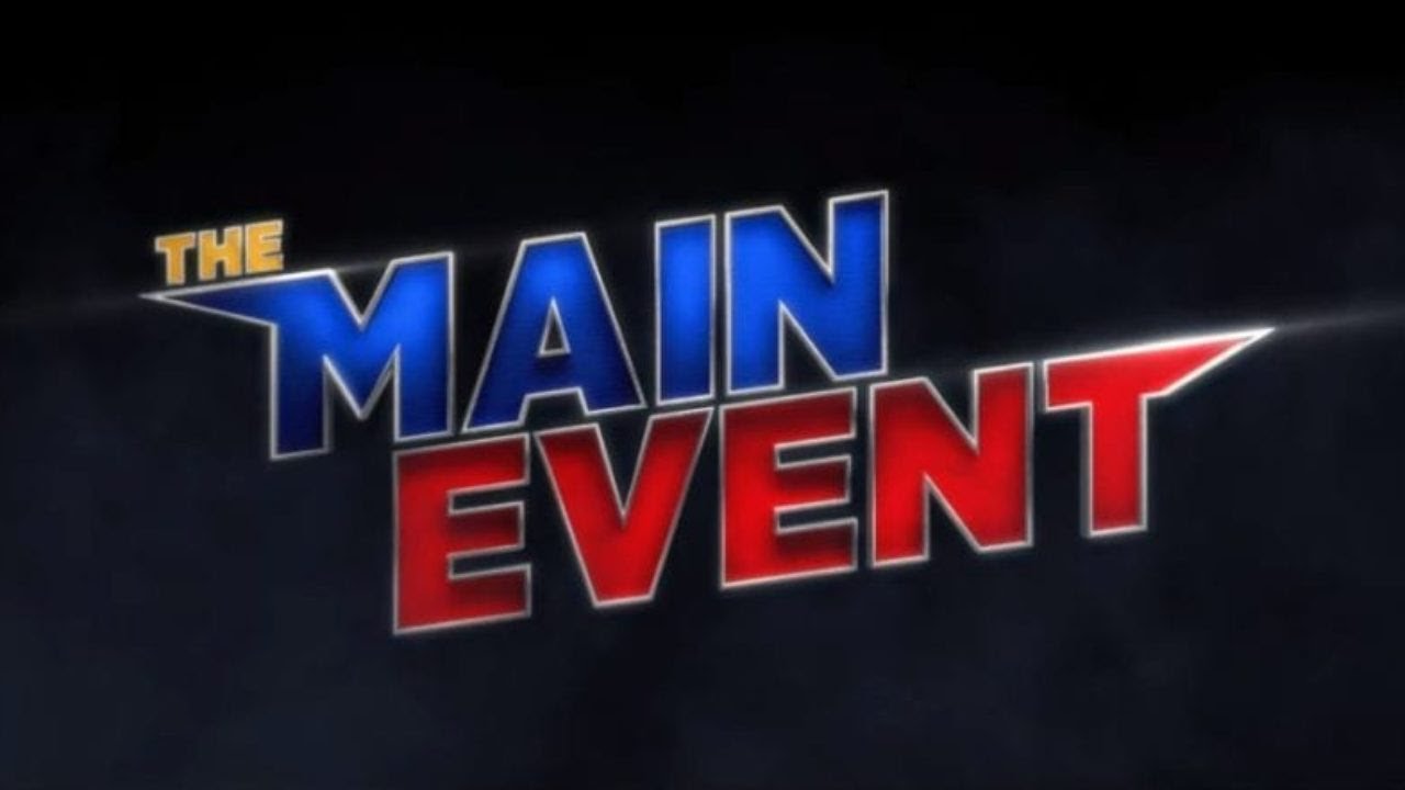 The Main Event - Movie Review - YouTube