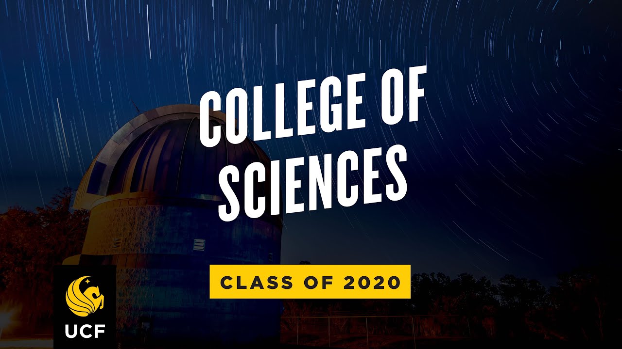 UCF College of Sciences | Spring 2020 Virtual Commencement - YouTube