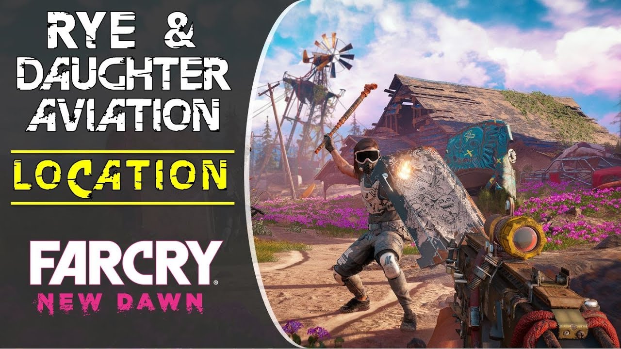 Rye & Daughter Aviation - 4 Components | Loot Location | Far Cry New ...