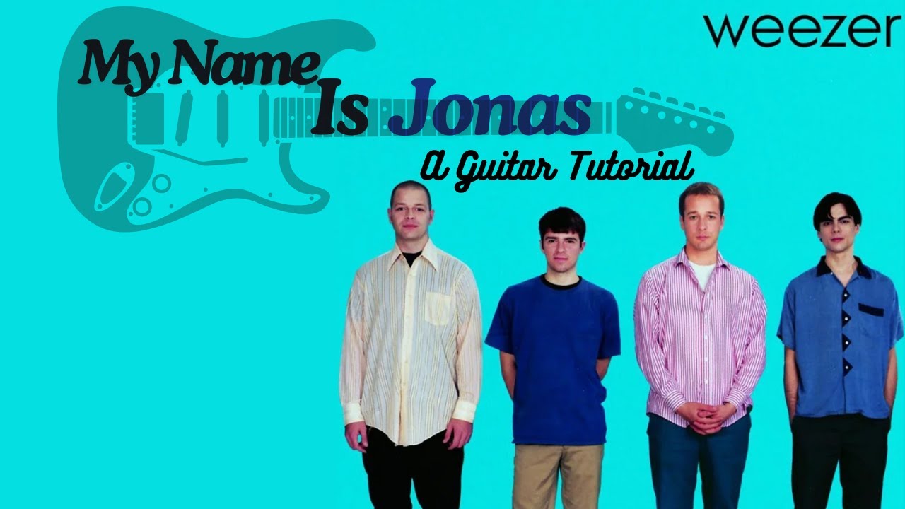 My Name is Jonas by Weezer - An Easy Play Along Guitar Tutorial ...