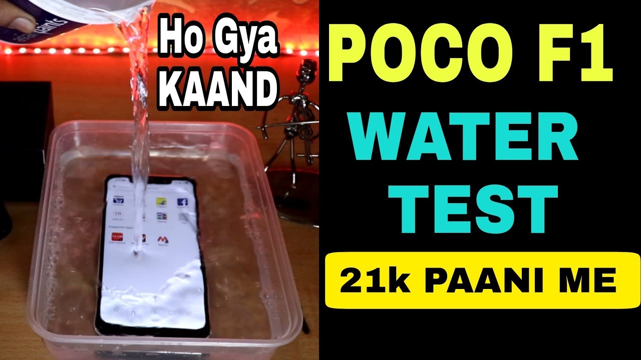 Xiaomi Poco F1 / pocophone F1 Water test : is it waterproof ? - YouTube