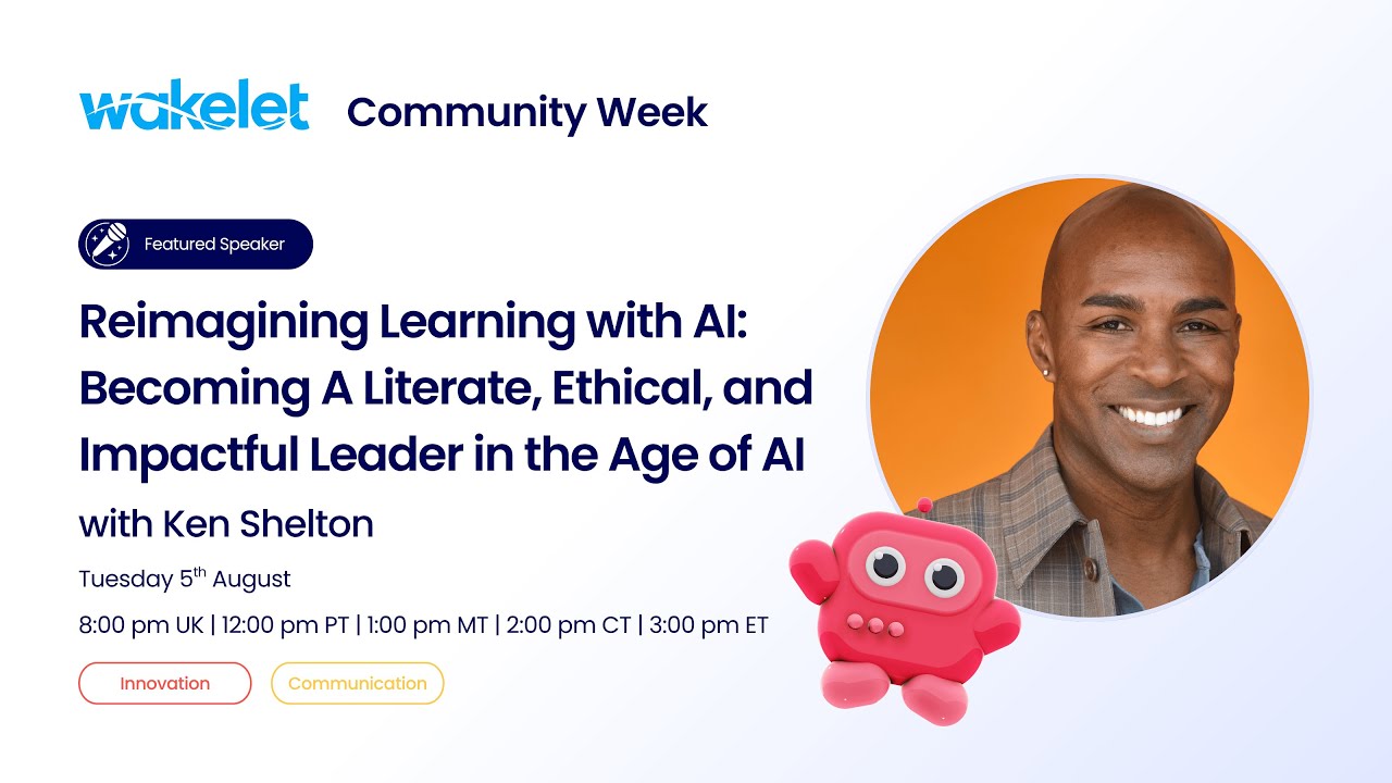 Reimagining Learning with AI: Becoming A Literate, Ethical, and ...