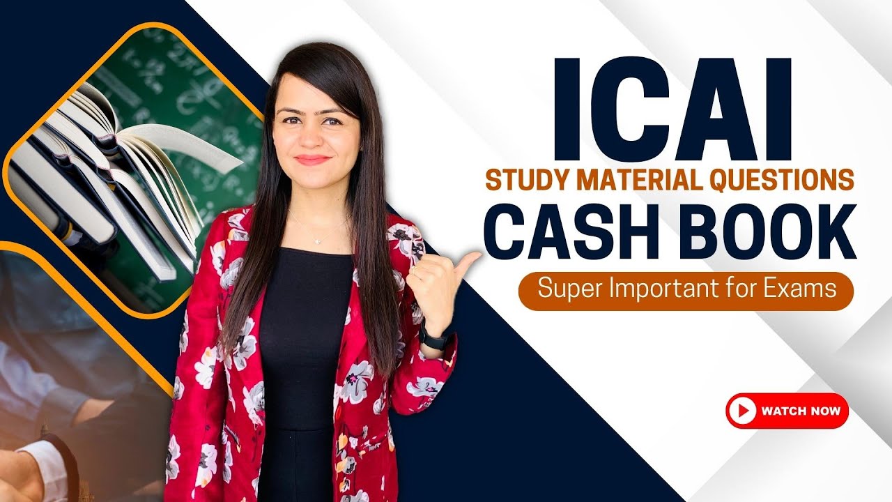 CASH BOOK | ICAI Study Material Questions | CA Foundation December 2023 ...