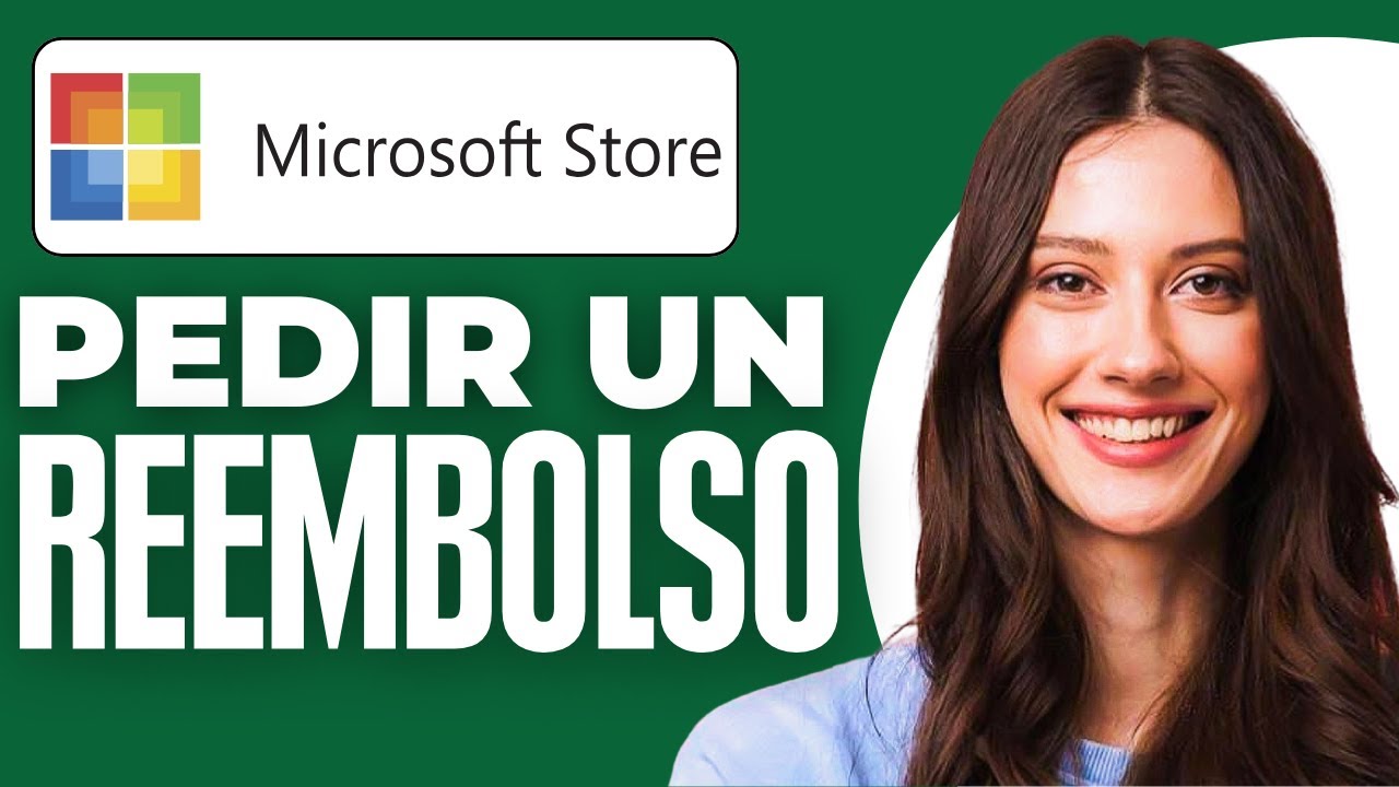 Como Pedir Un Reembolso En Microsoft Store (2026) - YouTube