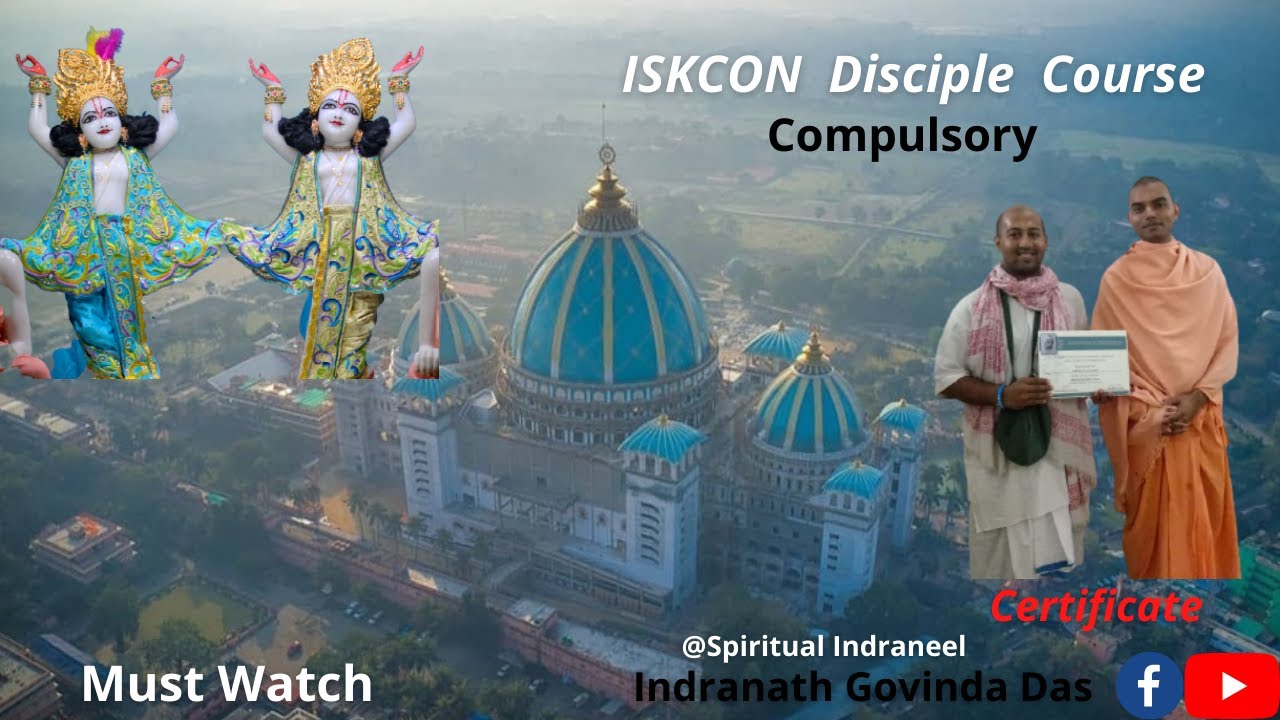 Welcome & Introduction - ISKCON Disciple Course | Compulsory | for all ...