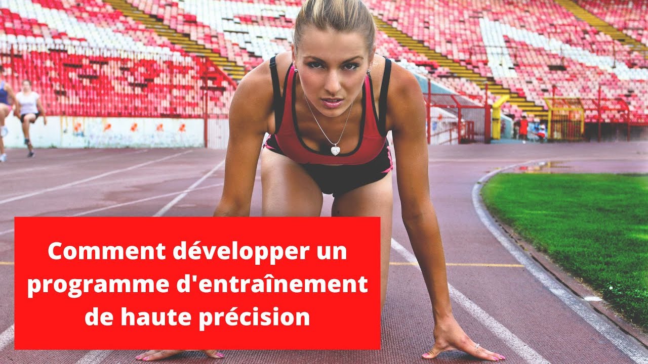 Comment développer un programme d'entraînement de haute précision - YouTube