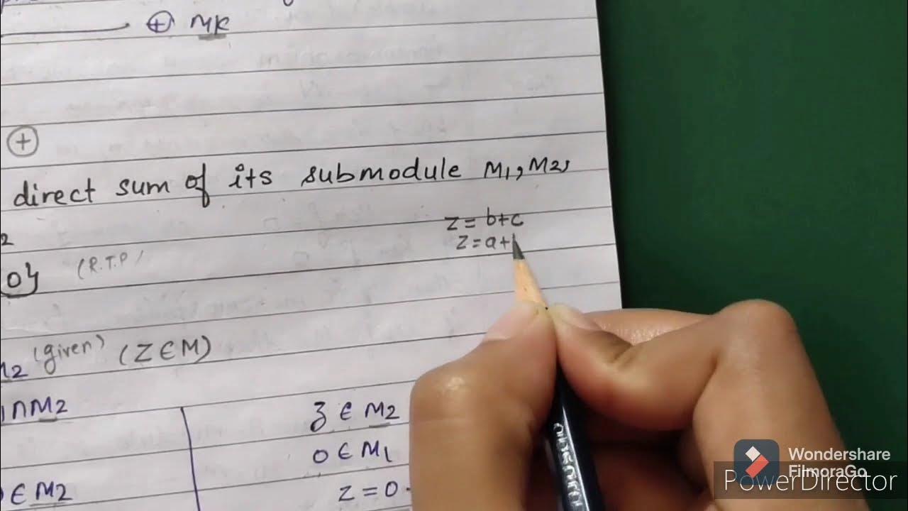 Direct sum of submodules in module theory (with proof) in abstract algebra - YouTube