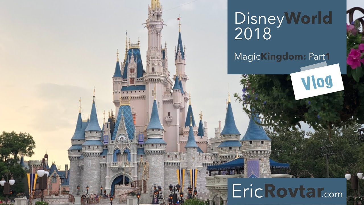 Rides at Magic Kingdom: Part 1 - Disney World 2018 - EricRovtar.com ...