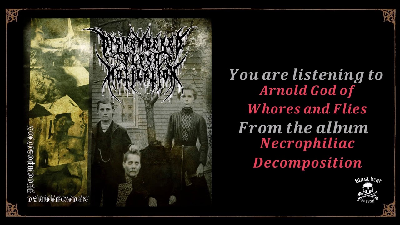 DISMEMBERED FLESH MUTILATION - Arnold God of Whores and Flies - YouTube