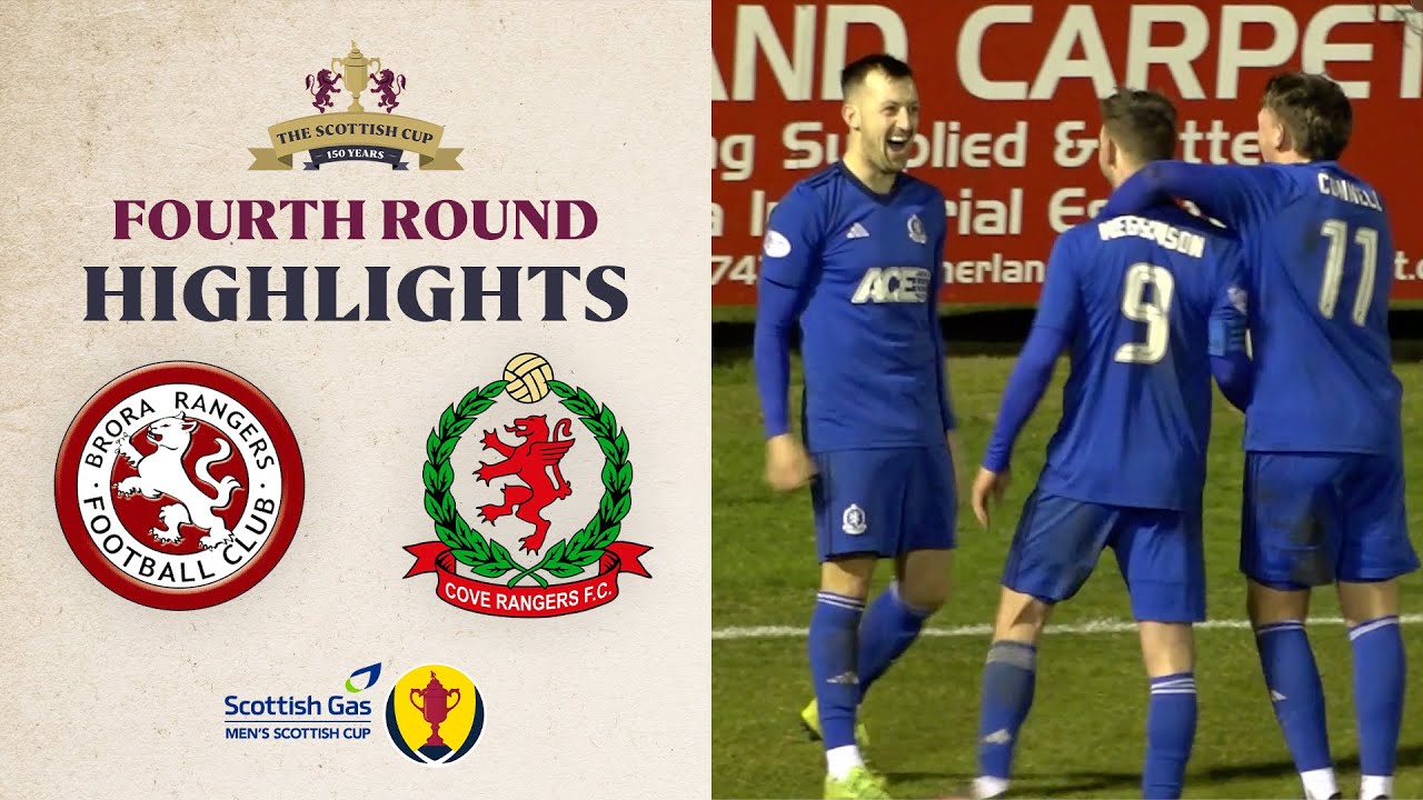 Brora Rangers 1-3 Cove Rangers| Scottish Gas Men's Scottish Cup Fourth ...