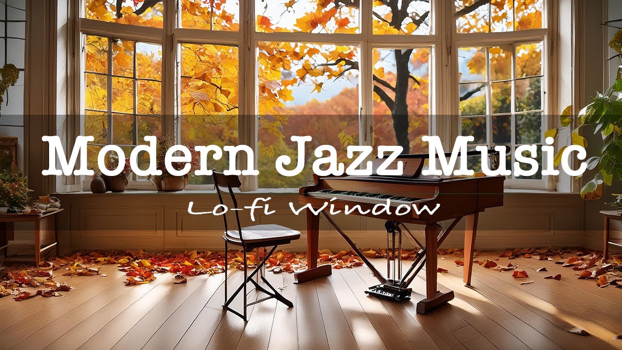 Jazz 🍀 Chill Modern Jazz ♫ Lo-Fi Hip Hop Mix｜ Study & Sleeping Music ...