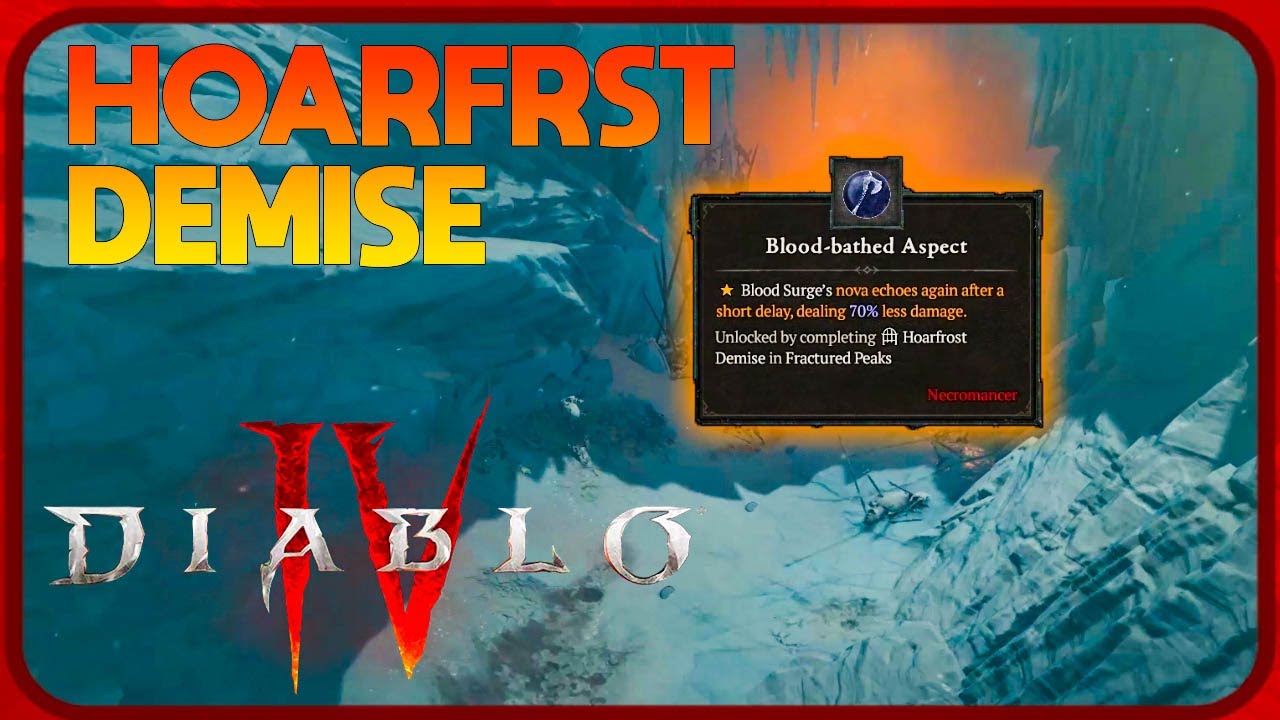 Hoarfrost Demise Dungeon - Blood-bathed Aspect - Diablo 4 - YouTube