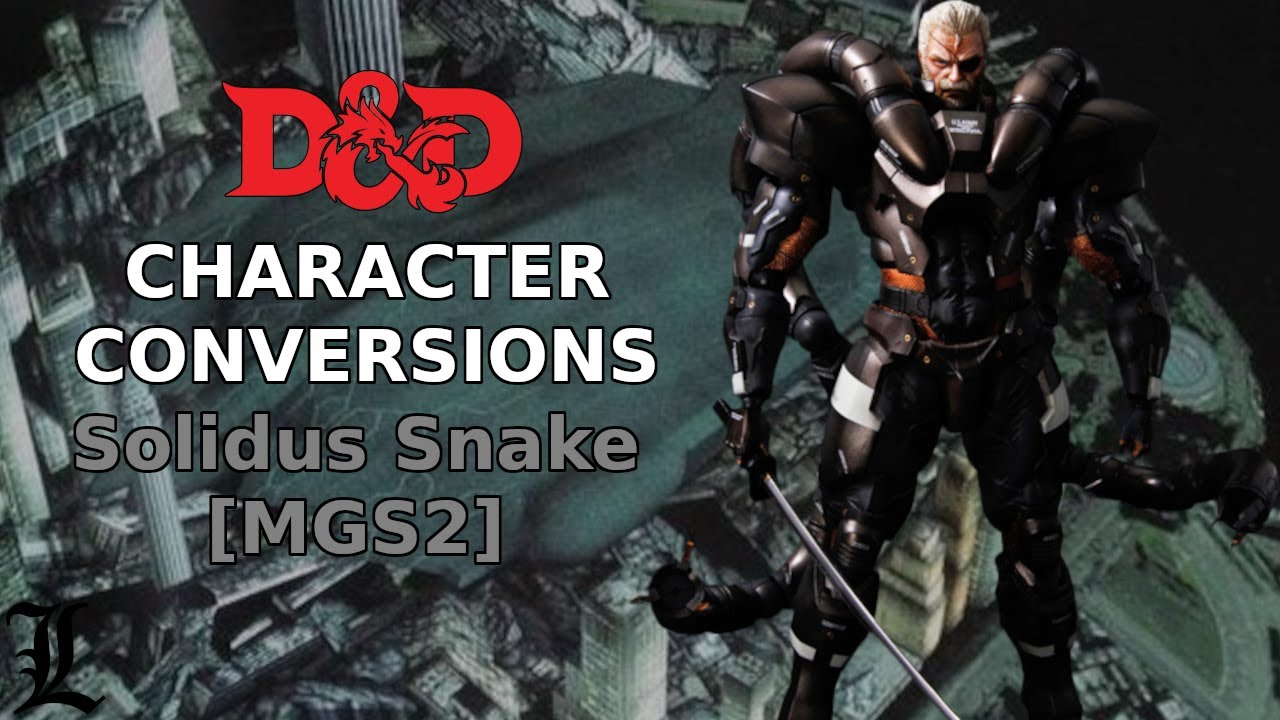 Character Conversions - Solidus Snake [MGS2] - YouTube