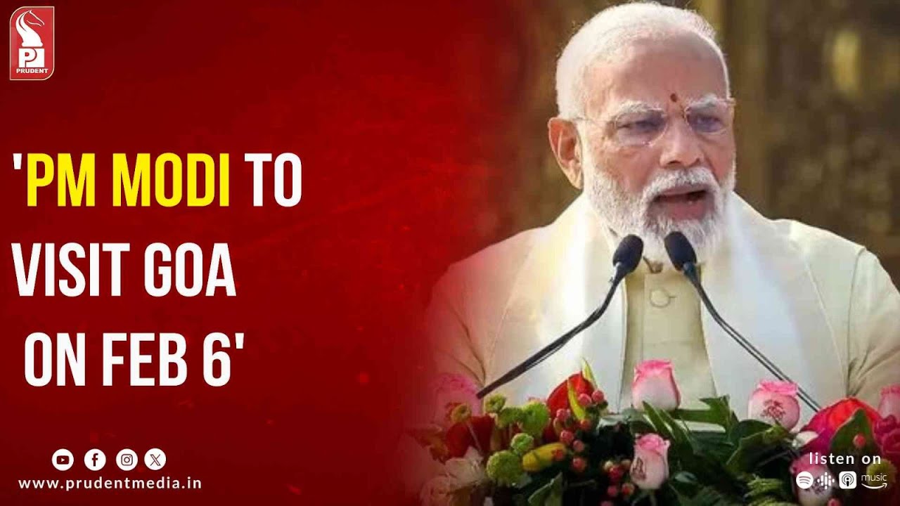 'PM MODI TO VISIT GOA ON FEB 6' - YouTube