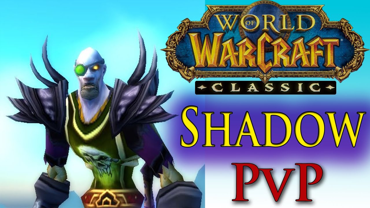 💀 Pennywize - Shadow PvP [WoW Classic 1.12.1] - YouTube