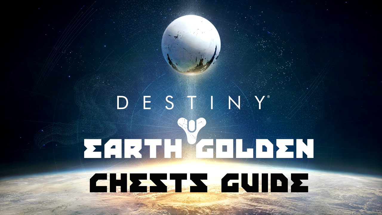 Destiny - Golden Chests on Earth guide - YouTube