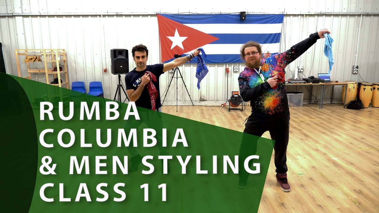 Rumba Columbia & Men Styling - Class 11 (Dancing with handkerchiefs ...