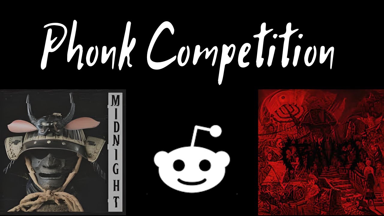 PHONK COMPETITION (REDDIT) - YouTube