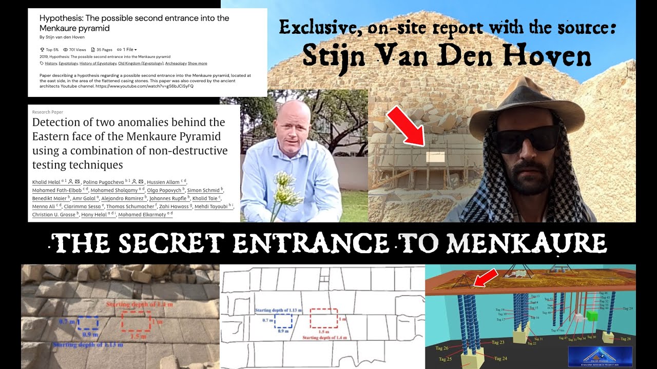 THE SECRET ENTRANCE TO THE MENKAURE PYRAMID: Exclusive on site report with Stijn Van Den Hoven ...