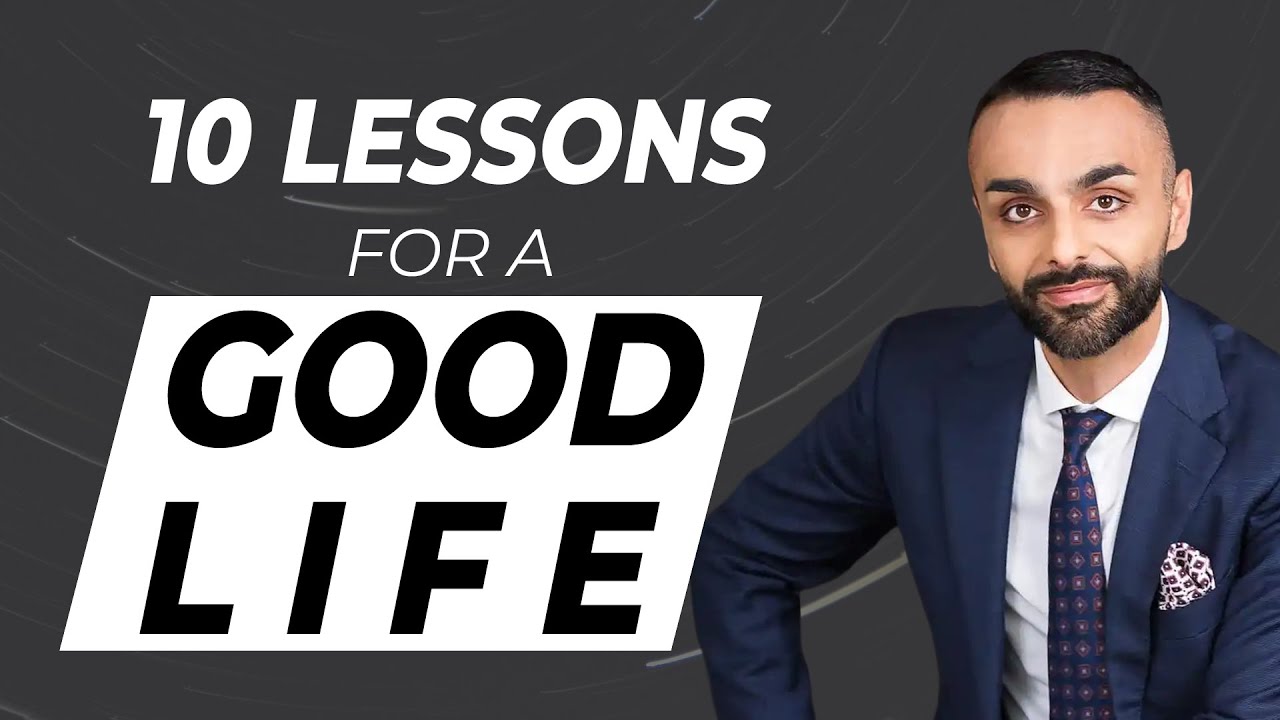 10 Lessons For A Good Life | Tips by Darius Foroux - YouTube